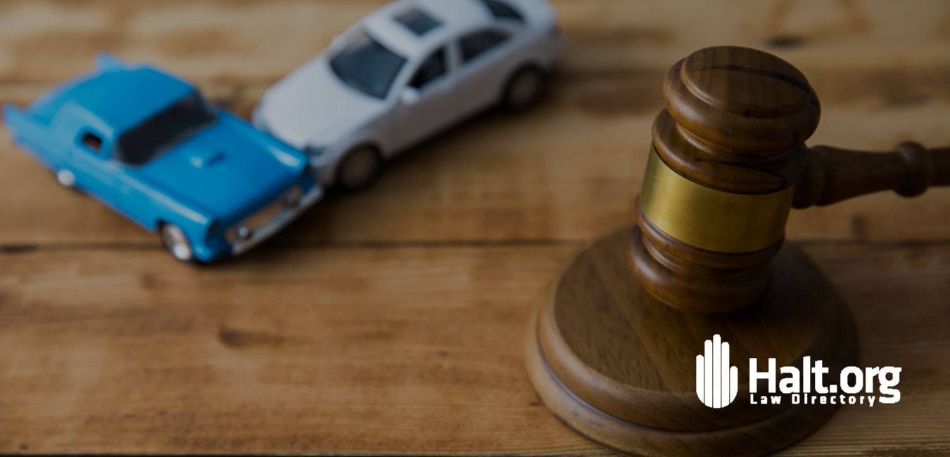 A Comprehensive Guide To Selecting Your Car Accident Attorney - Halt.org