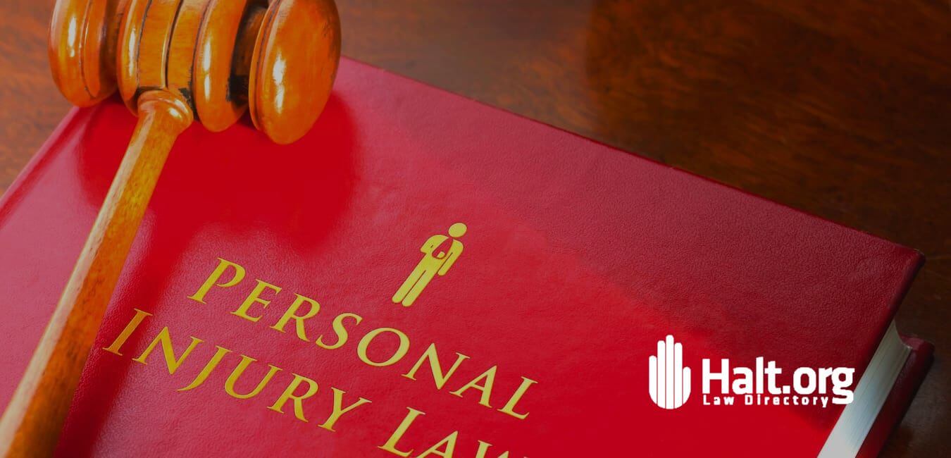 A Comprehensive Insight Into Personal Injury Law - Halt.org